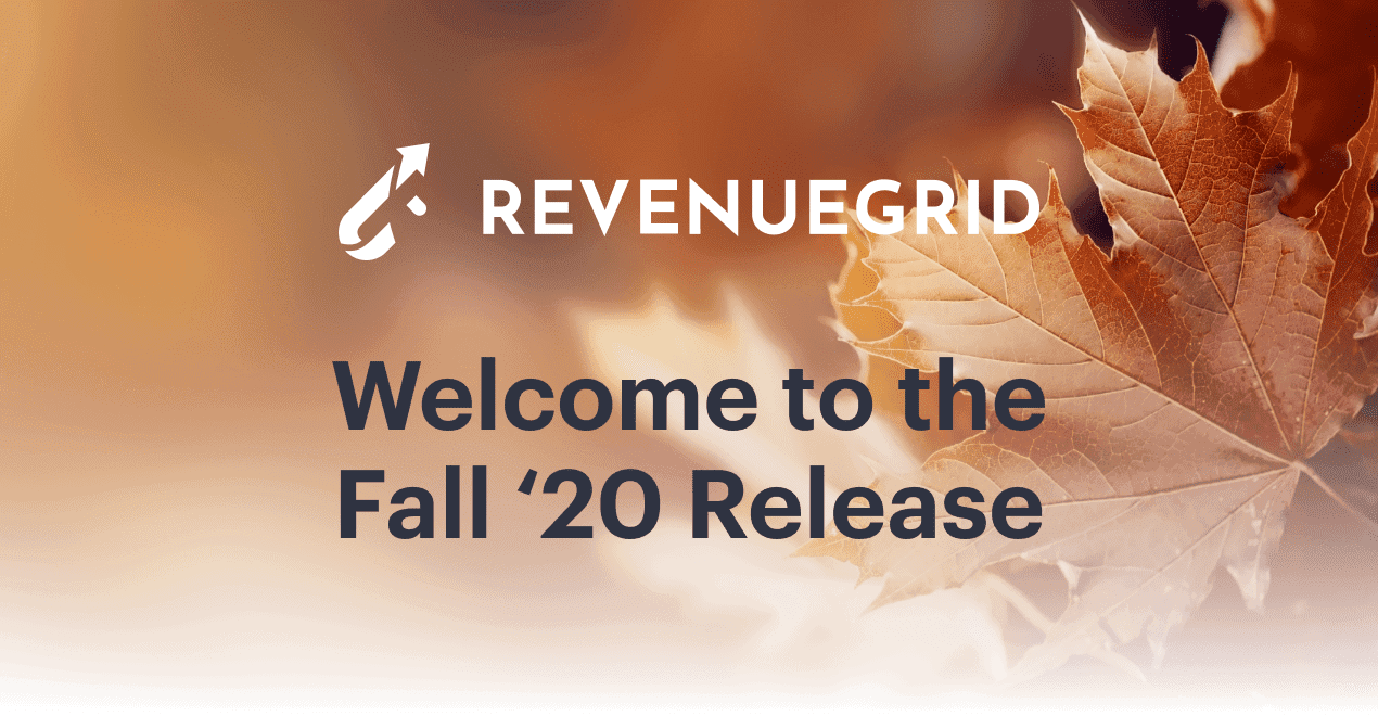 Revenue Grid Fall Release 2020 — Guided Selling Platform Fall Update 2020